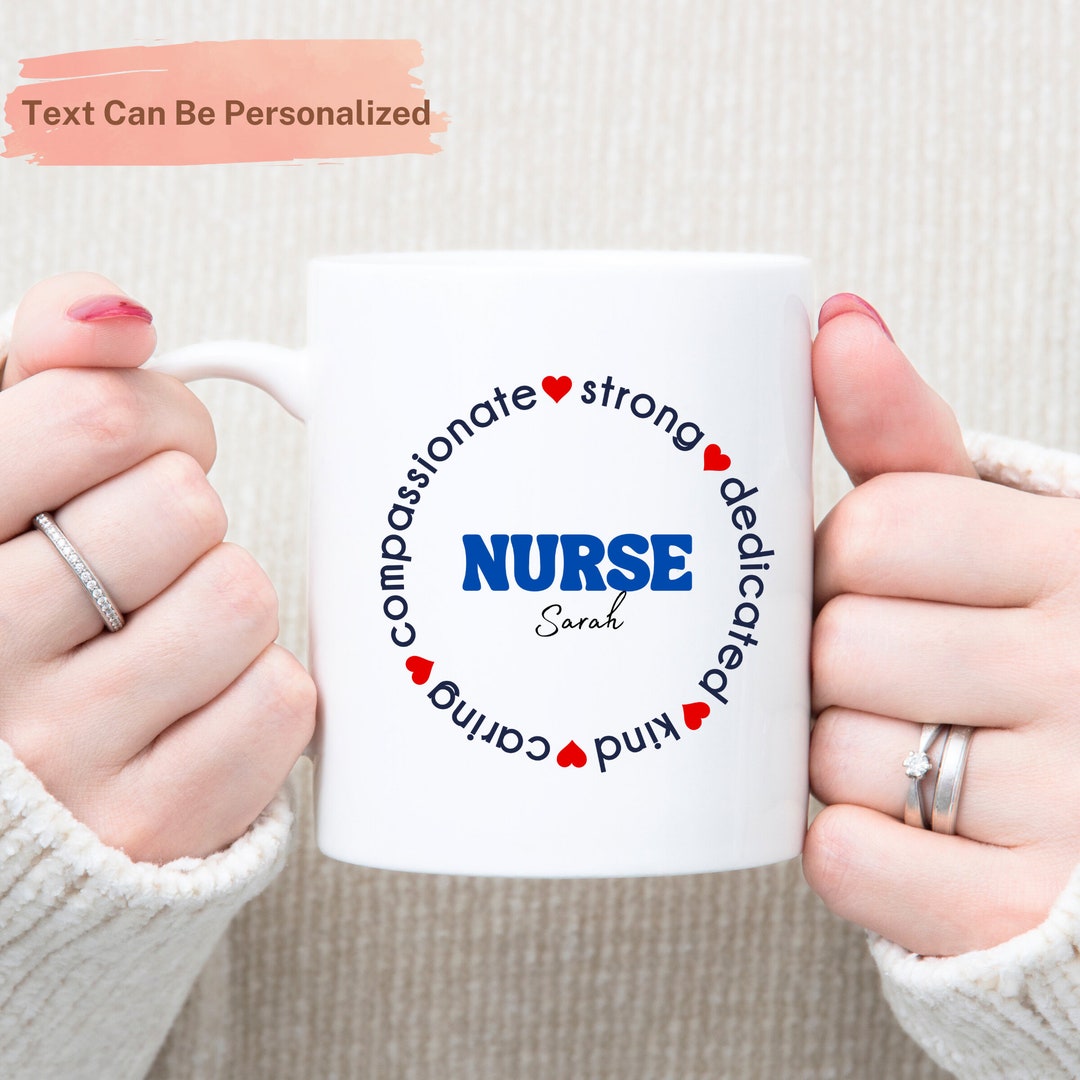 Personalized Nurse Coffee Mug, Nurse Appreciation Gift, Custom Nurse ...