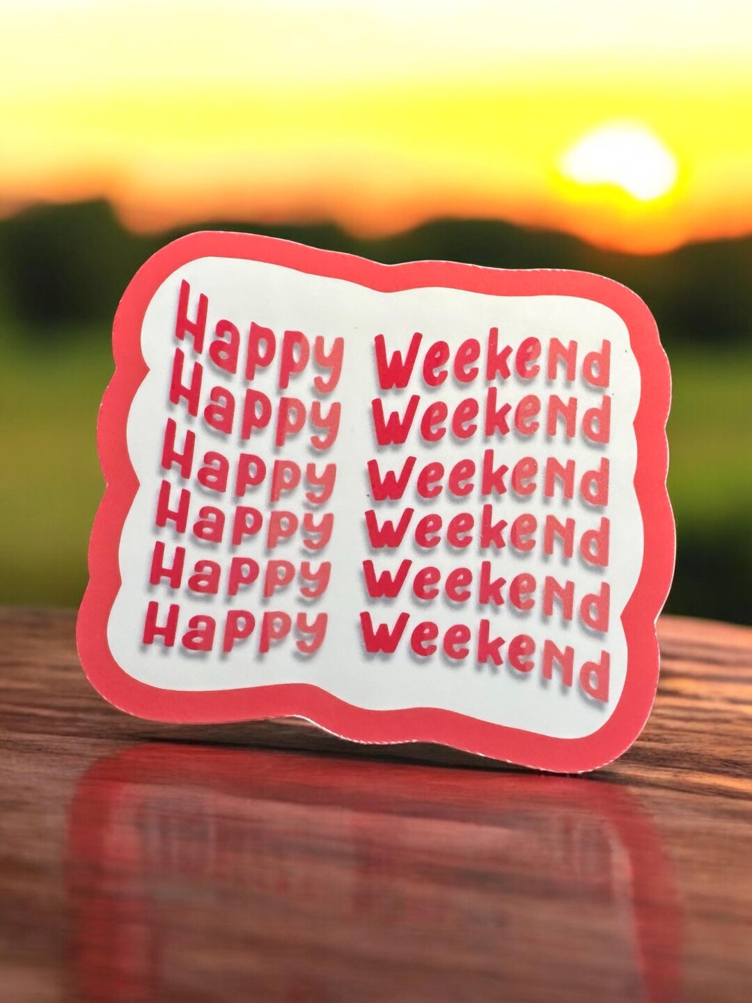 Happy Weekend Sticker- Decorate Your Laptop/ Kindle With a Fun Large ...