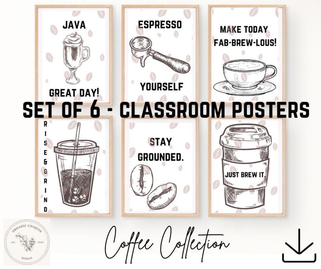 Coffee Collection - Set of 6 Classroom Posters - Education / Motivation ...