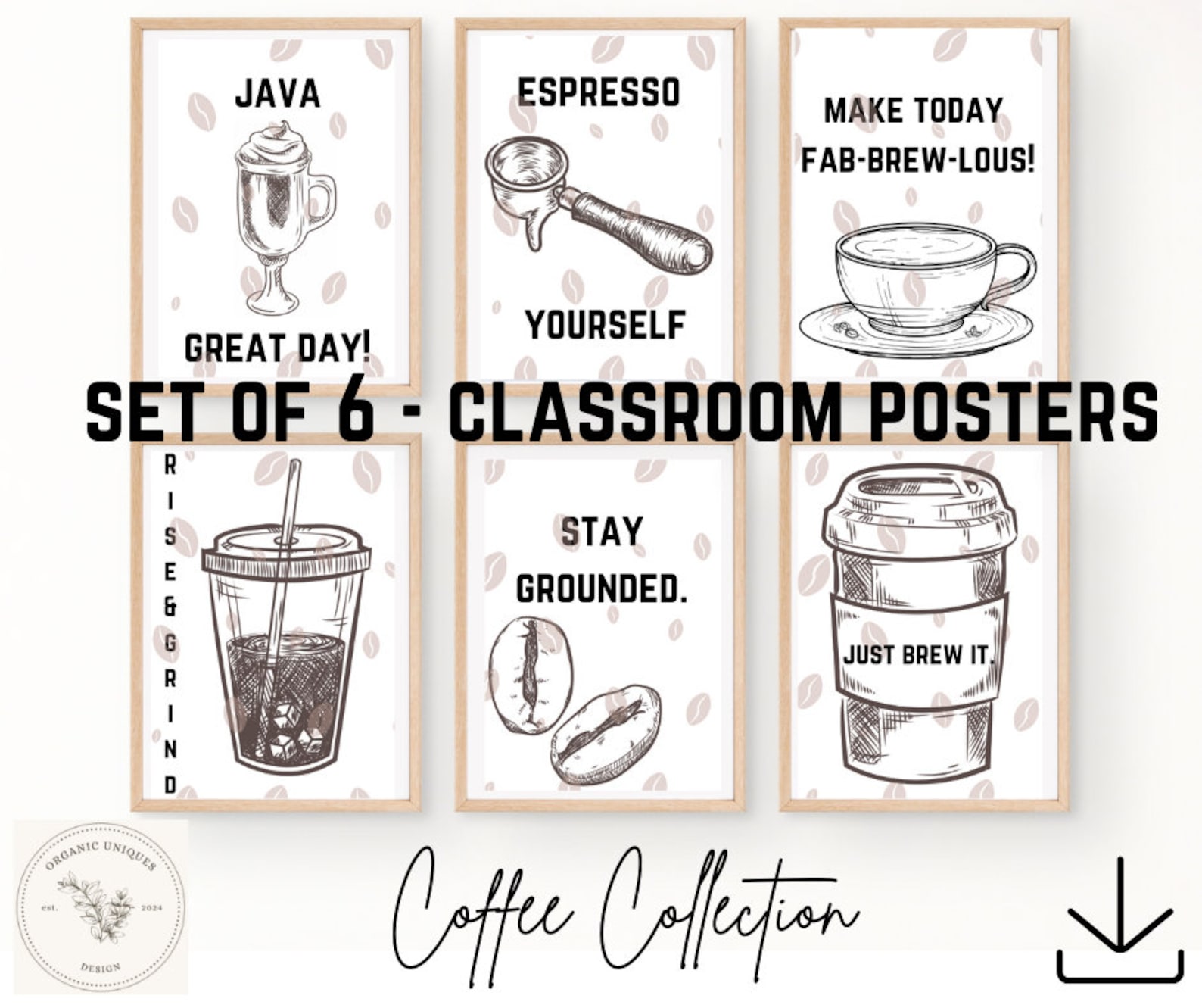Coffee Collection - Set of 6 Classroom Posters - Education / Motivation ...