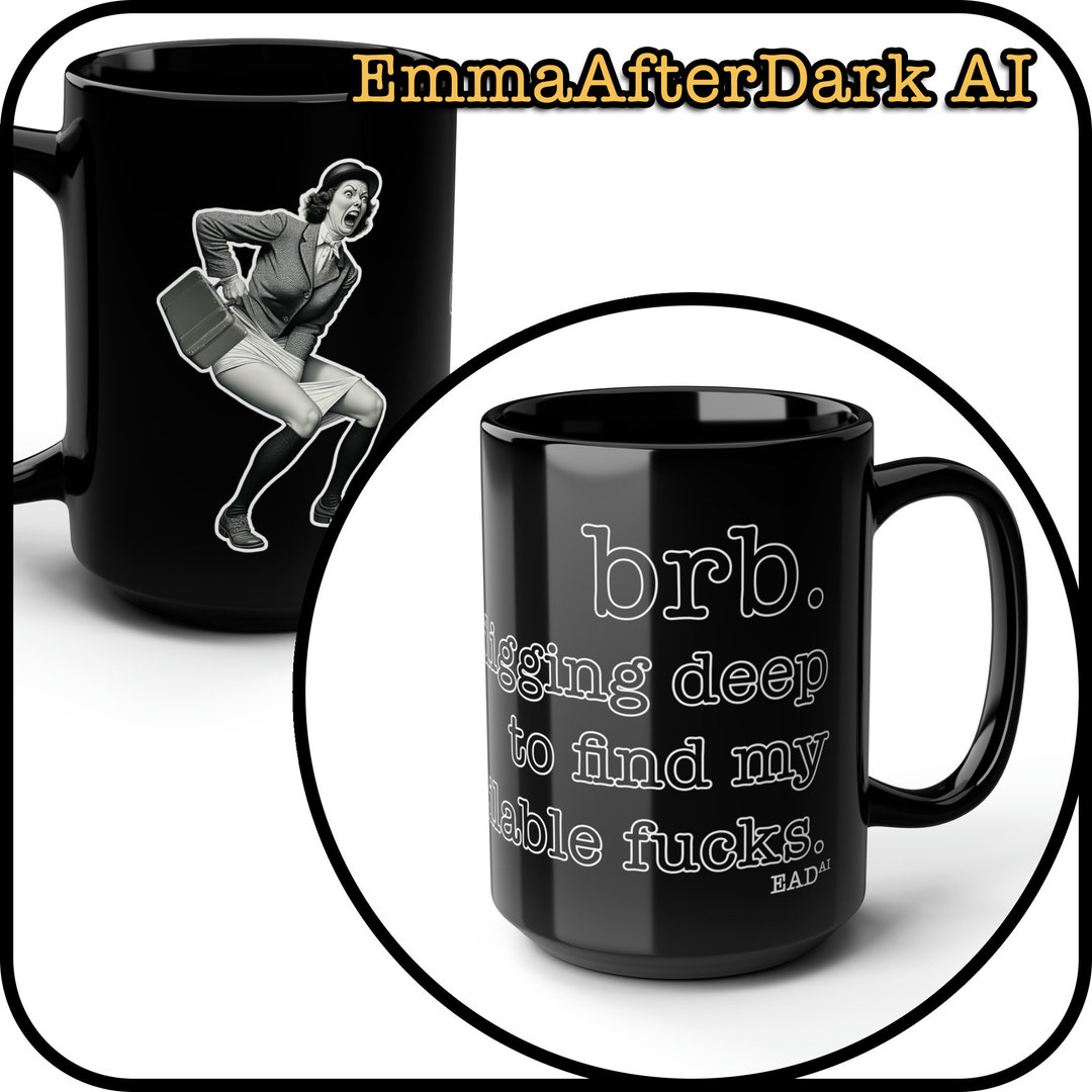 Bowler Hat Lady 'digging Deep for Available Fcks' Black Mug 15oz - Etsy