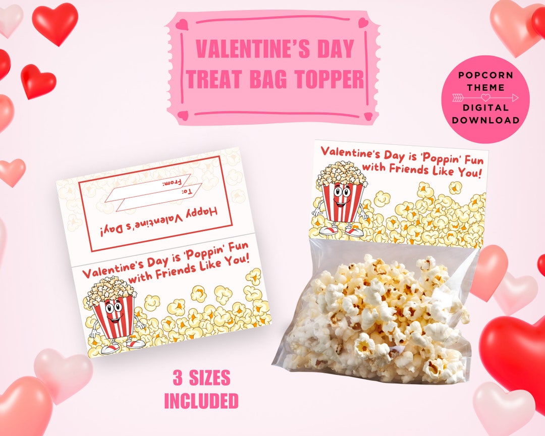 Printable Valentine Treat Bag Topper | Popcorn Treat Bag Topper ...