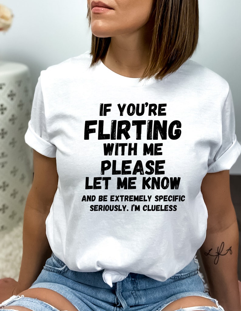 Flirting Clueless Tee - Unisex Jersey Short Sleeve T-shirt - Etsy