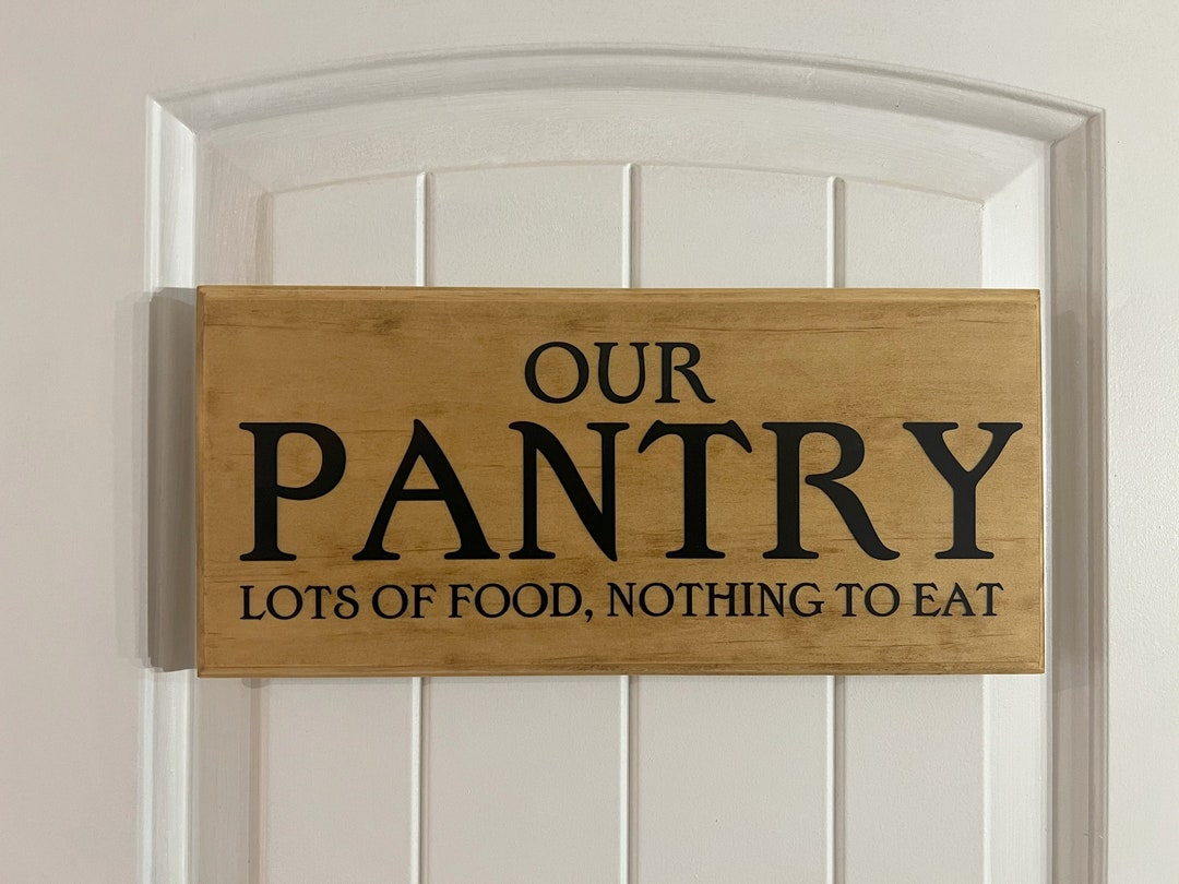 Pantry Sign, Wooden, Multiple Sizes Available - Etsy