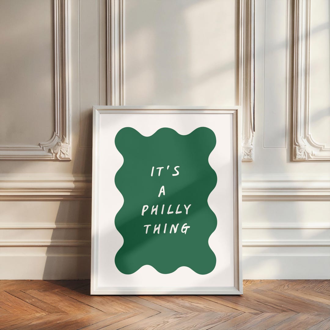 It’s a Philly Thing Print: Philadelphia Quote Wall Art (digital ...