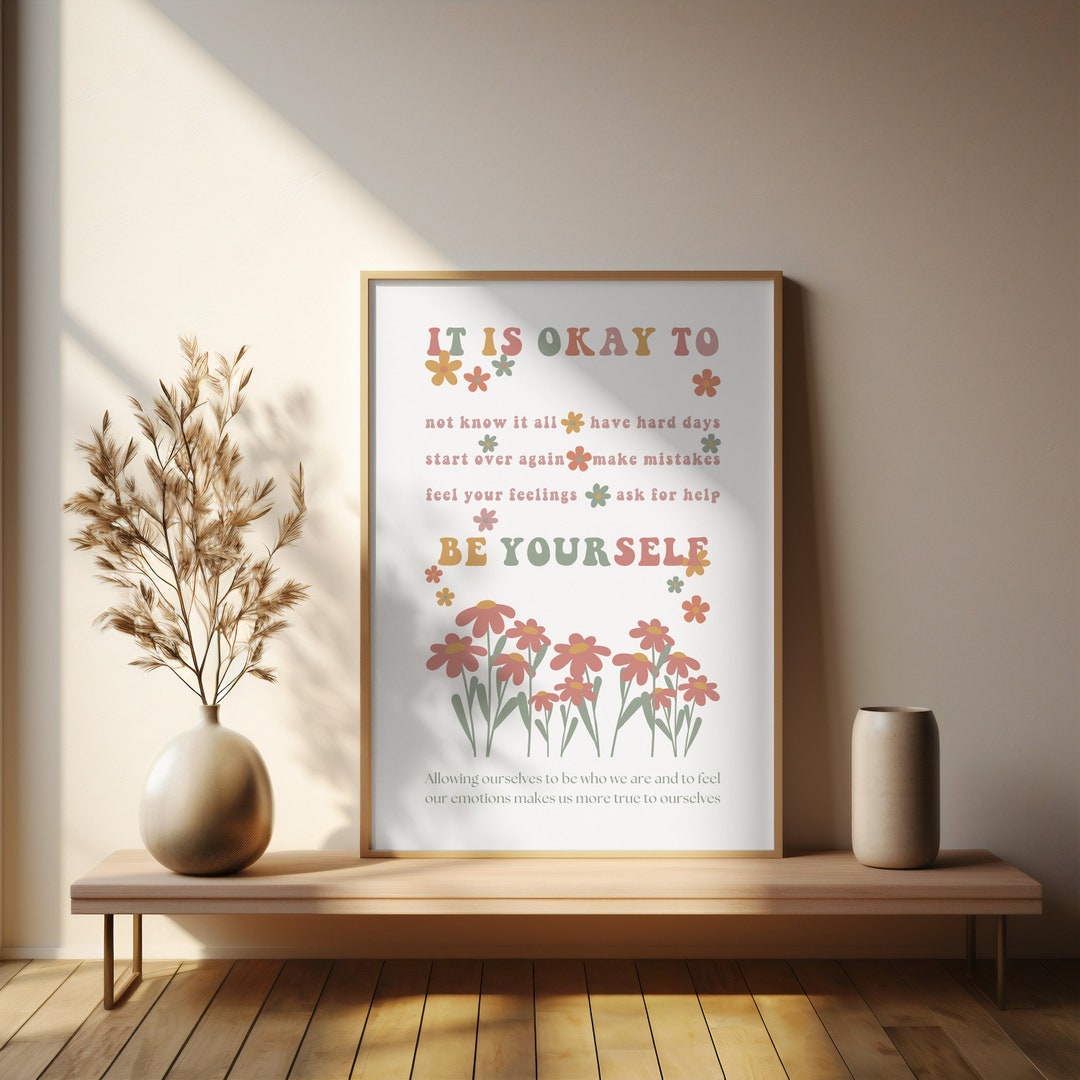 It is Okay to Be Yourself Poster Print | for Therapy Office Decor ...