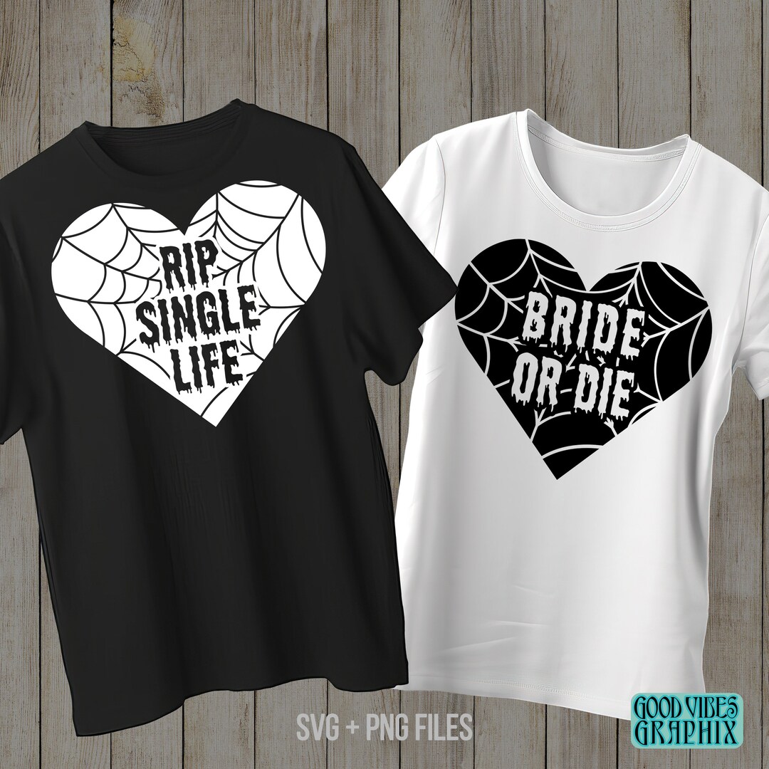 Bride or Die Bachelorette Party SVG and PNG Files Til Death Do Us Party ...