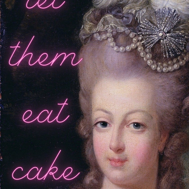 Let Them Eat Cake - Etsy
