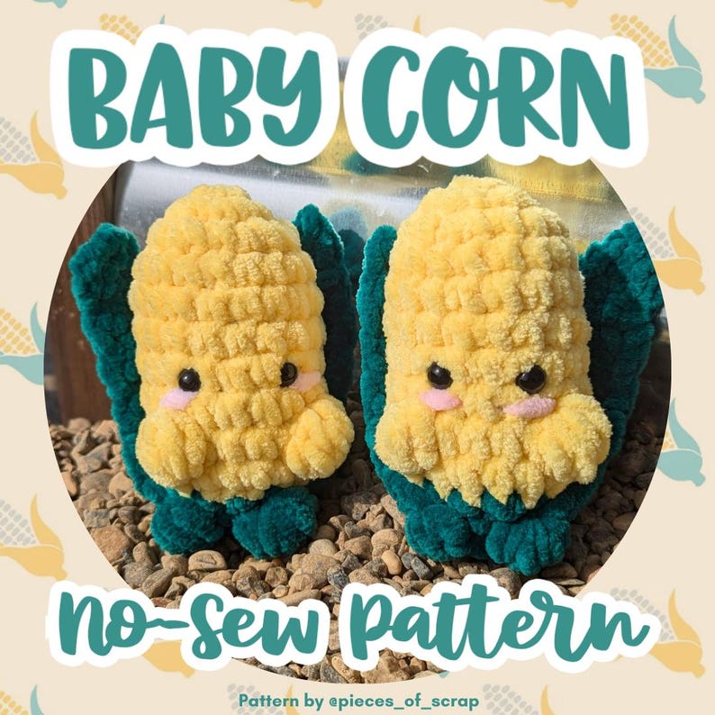 Baby Corn No-sew Crochet Amigurumi PATTERN - Etsy