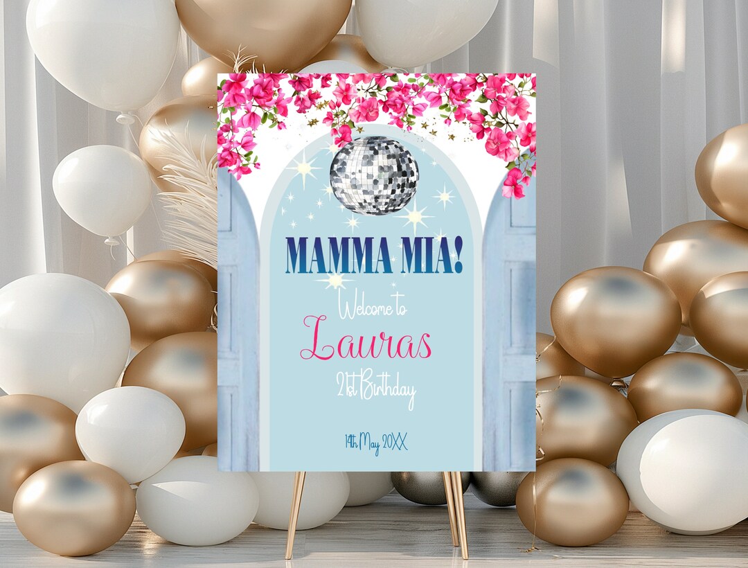 Mamma Mia Digital Invitation - Abba Mamma Mia Birthday Welcome Sign ...
