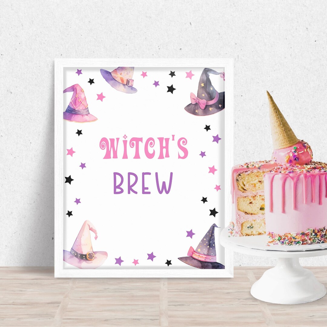 Witch's Brew Sign, Witch Birthday Party Signage, Bewitching Bash, Pink ...