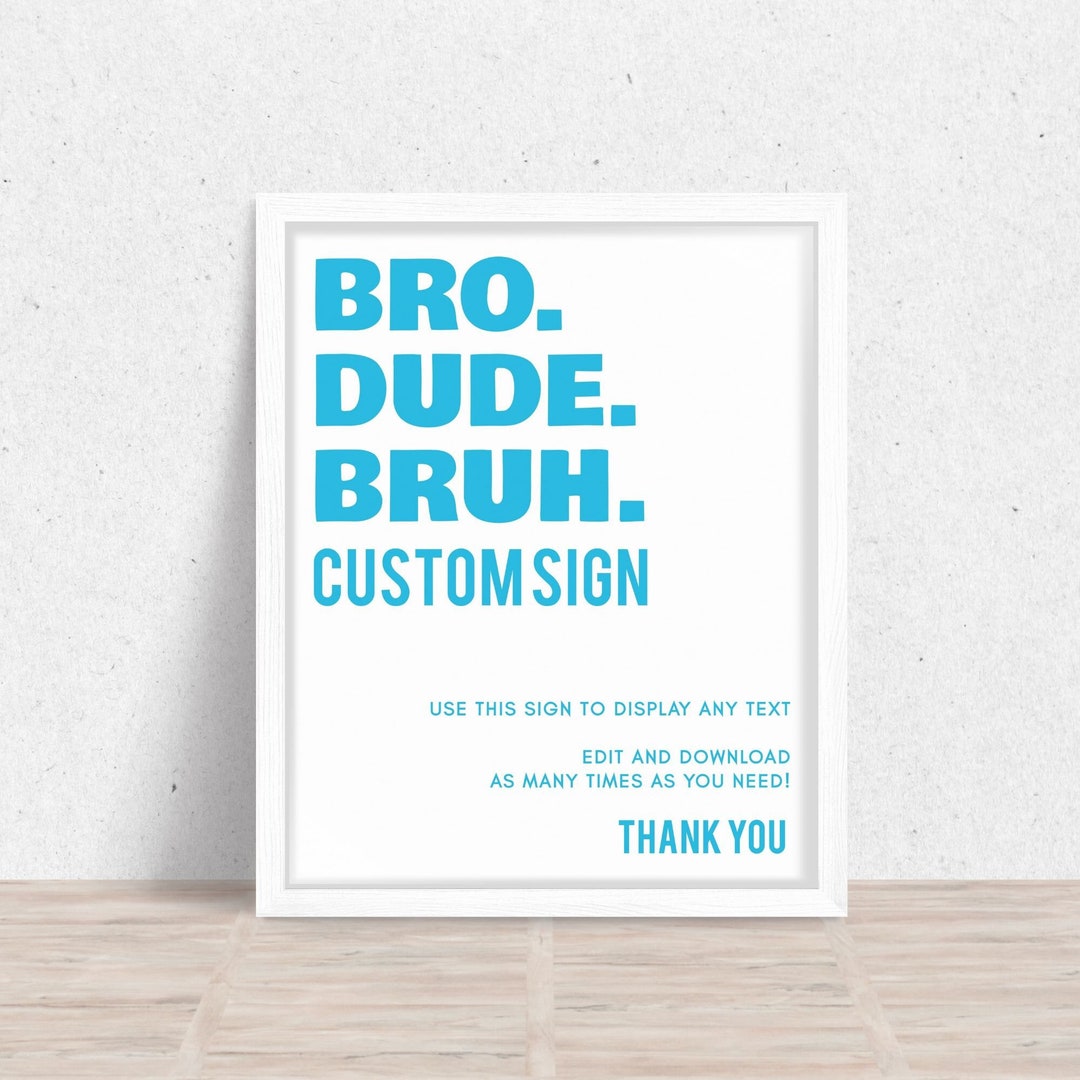Editable BRUH Birthday Custom Sign, Bruh It's a Pool Party Signage ...