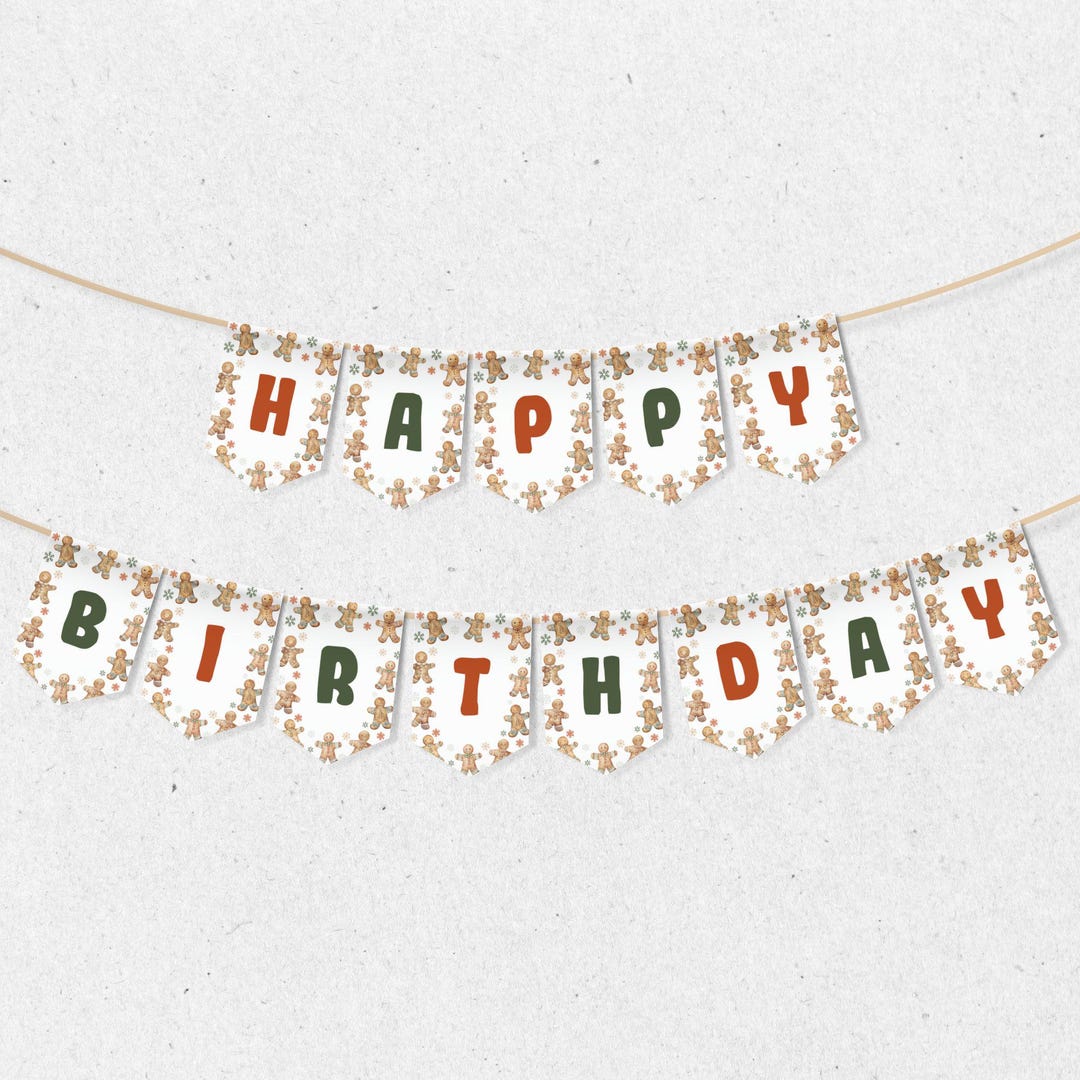 Oh Snap Gingerbread Birthday Banner, Editable Cookie Bunting Decoration ...