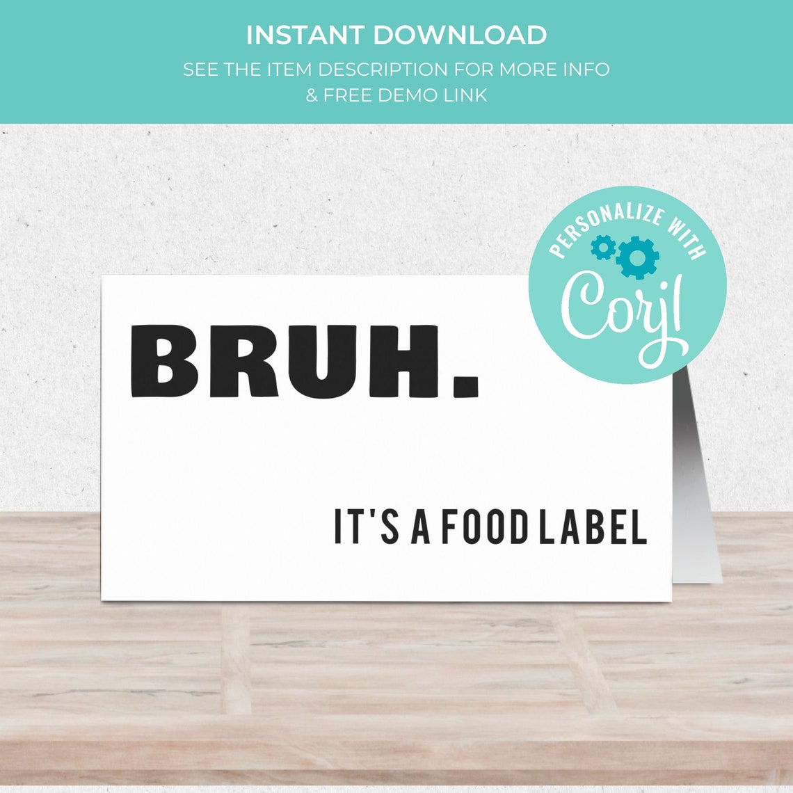 Editable BRUH Food Tent Card, Custom Food Labels, Bruh Birthday Tented ...