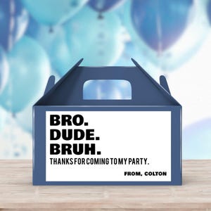 Bruh Gable Box Label Sticker, Bruh Birthday Party Favor Box, Bruh It's ...