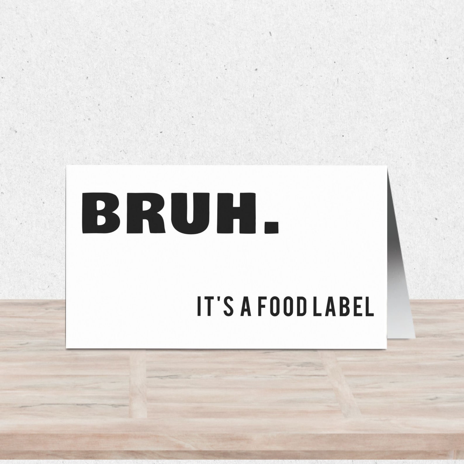 Editable BRUH Food Tent Card, Custom Food Labels, Bruh Birthday Tented ...