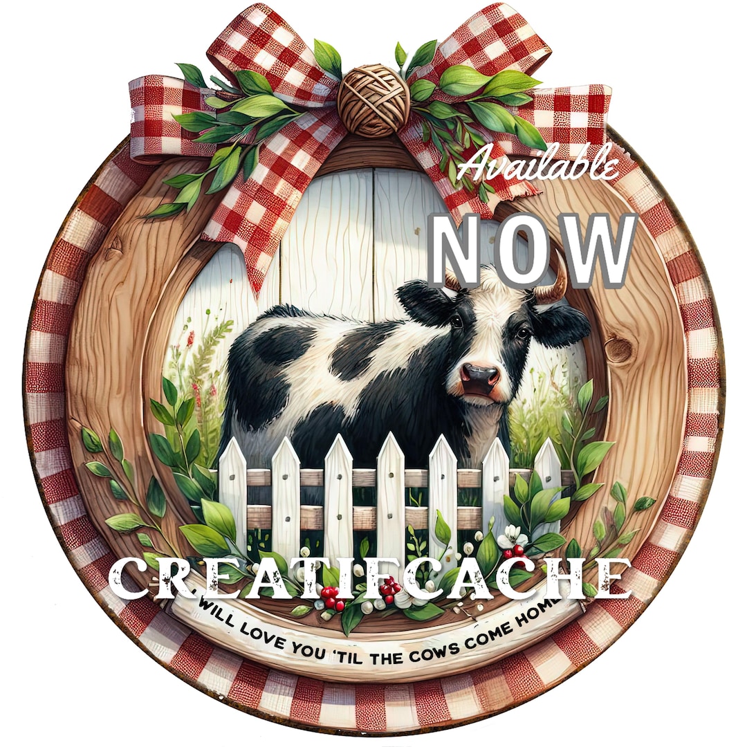 Rustic Farmhouse Valentine Cow Round Sublimation PNG Door Hanger Wreath ...