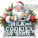 Christmas Milk and Cookies, Santa Digital PNG Sublimation Metal Sign ...
