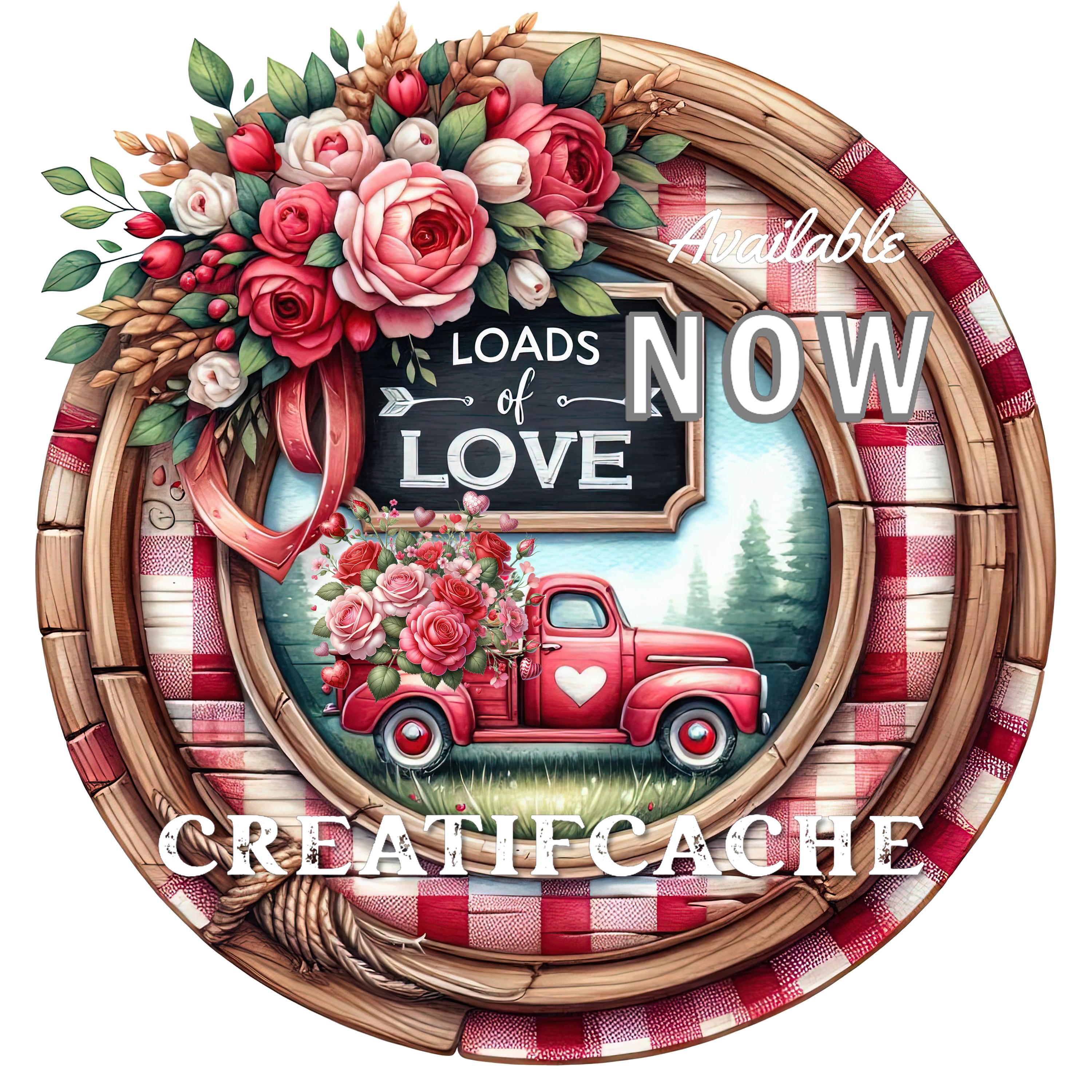 Loads of Love Valentine Red Truck, Round PNG Sublimation, Roses Digital ...