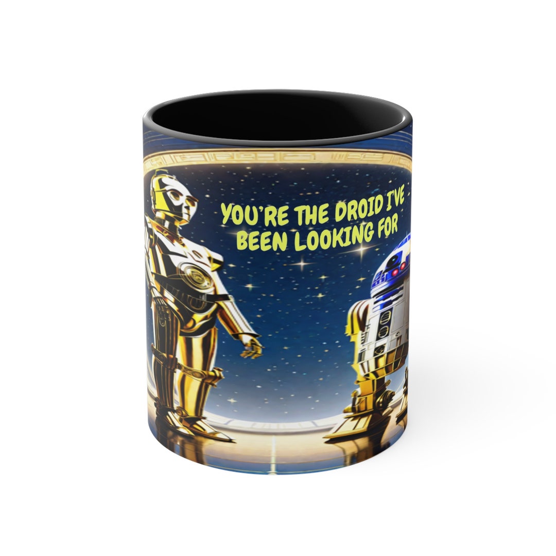 R2D2 and C3PO You're the Droid I've Been Looking for Star Wars Mug - Etsy