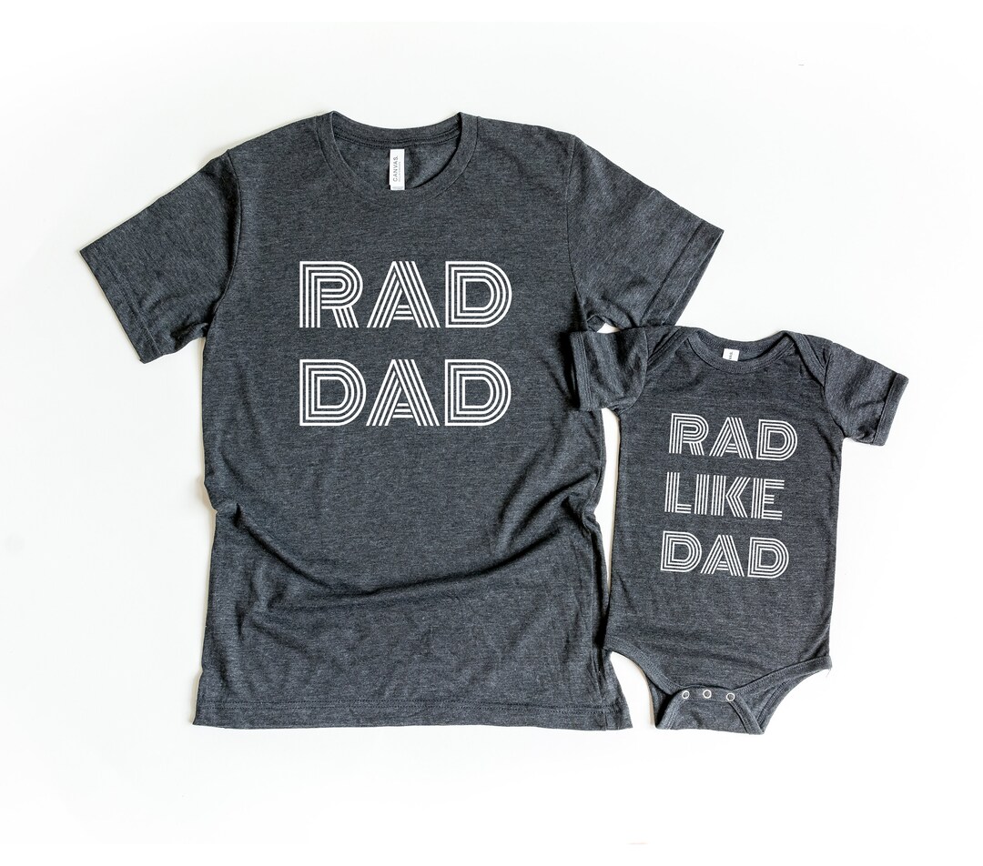 Retro Rad Dad Rad Like Dad Shirts, Fathers Day Shirts, Matching Dad and ...