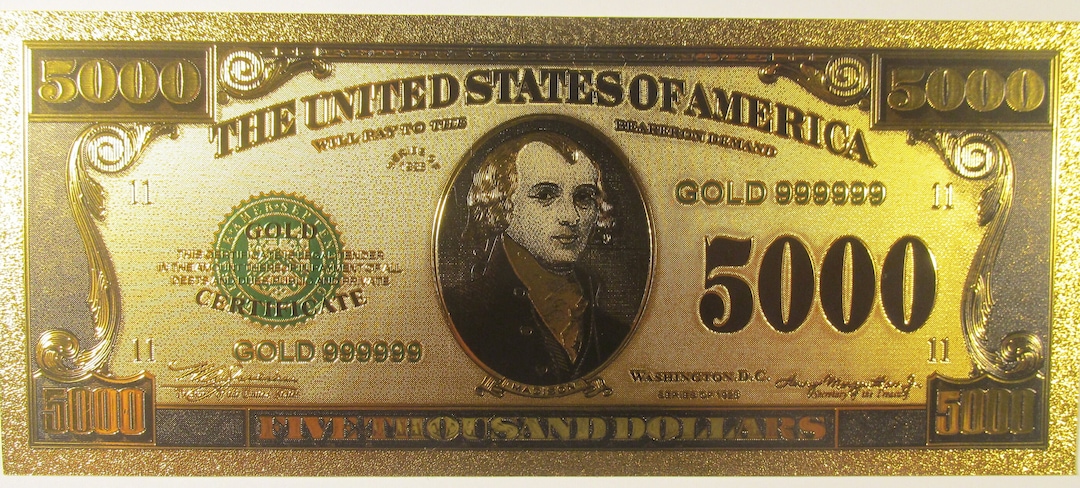 5000 FIVE THOUSAND DOLLAR Bill Note Novelty Gold Foil Novelty 1928 ...