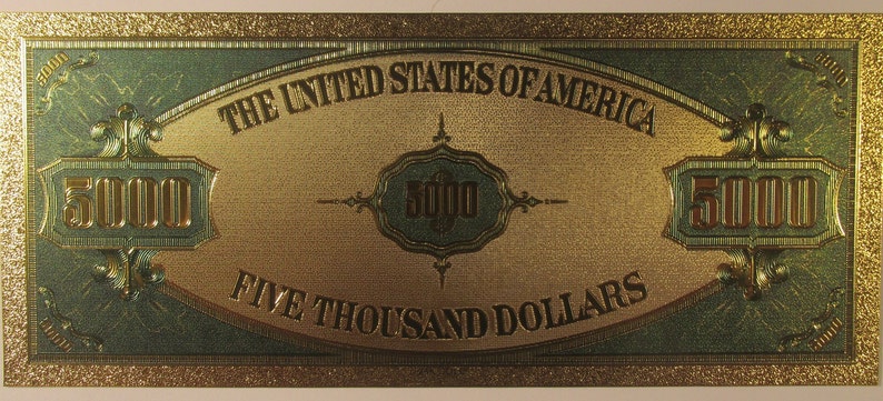 5000 FIVE THOUSAND DOLLAR Bill Note Novelty Gold Foil Novelty 1928 Federal Reserve Note - Etsy