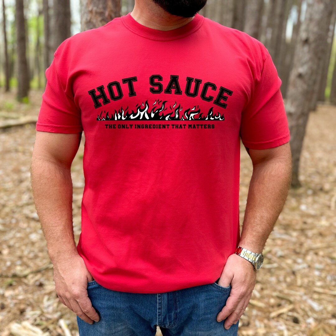 Hot Sauce Addict, Spicy Food Lover, Grill Master Shirt, BBQ Shirt ...