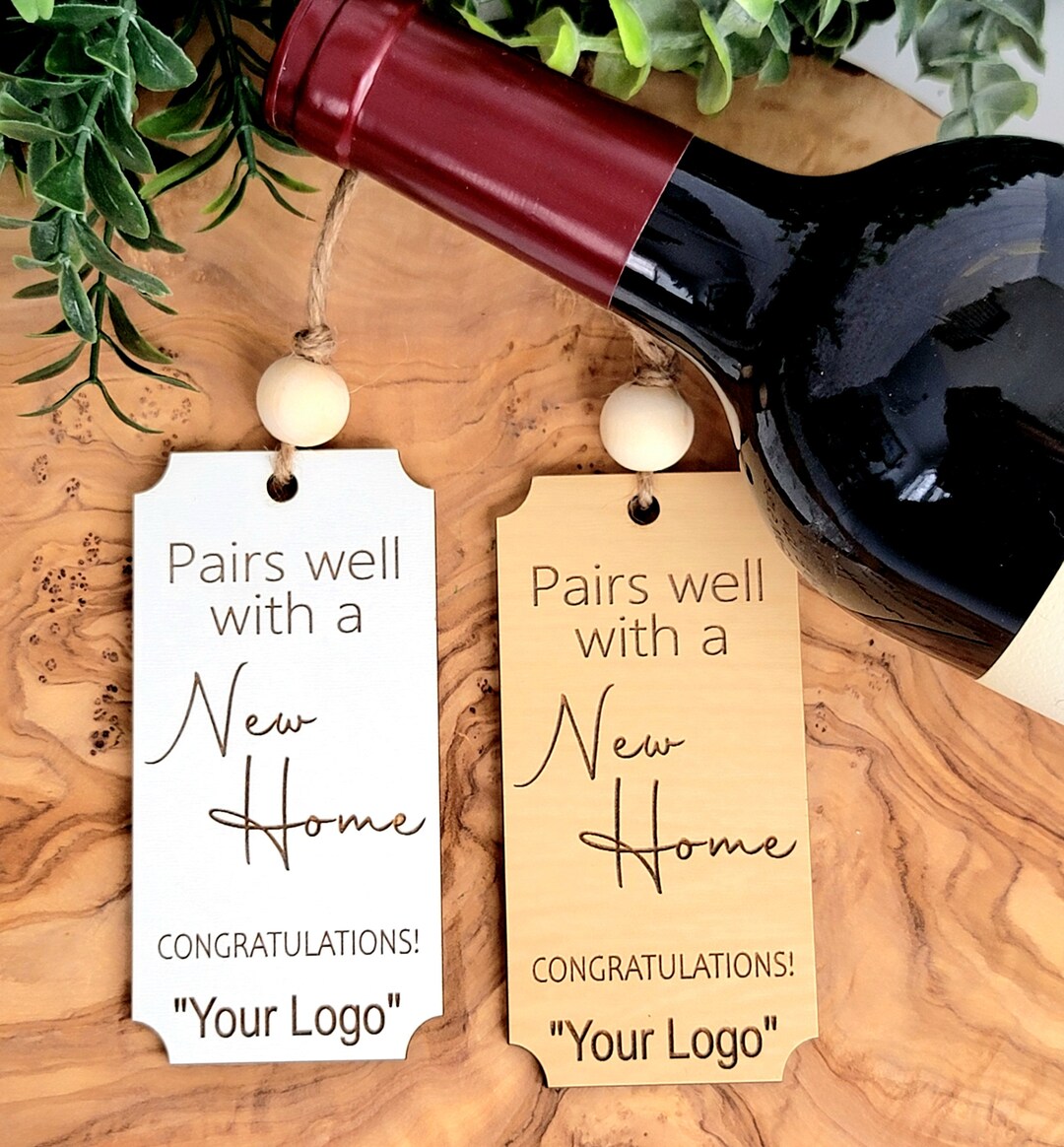 Realtor Gift Tag Wine Gift Tag for Bottle Pairs Well With New Home Tag ...