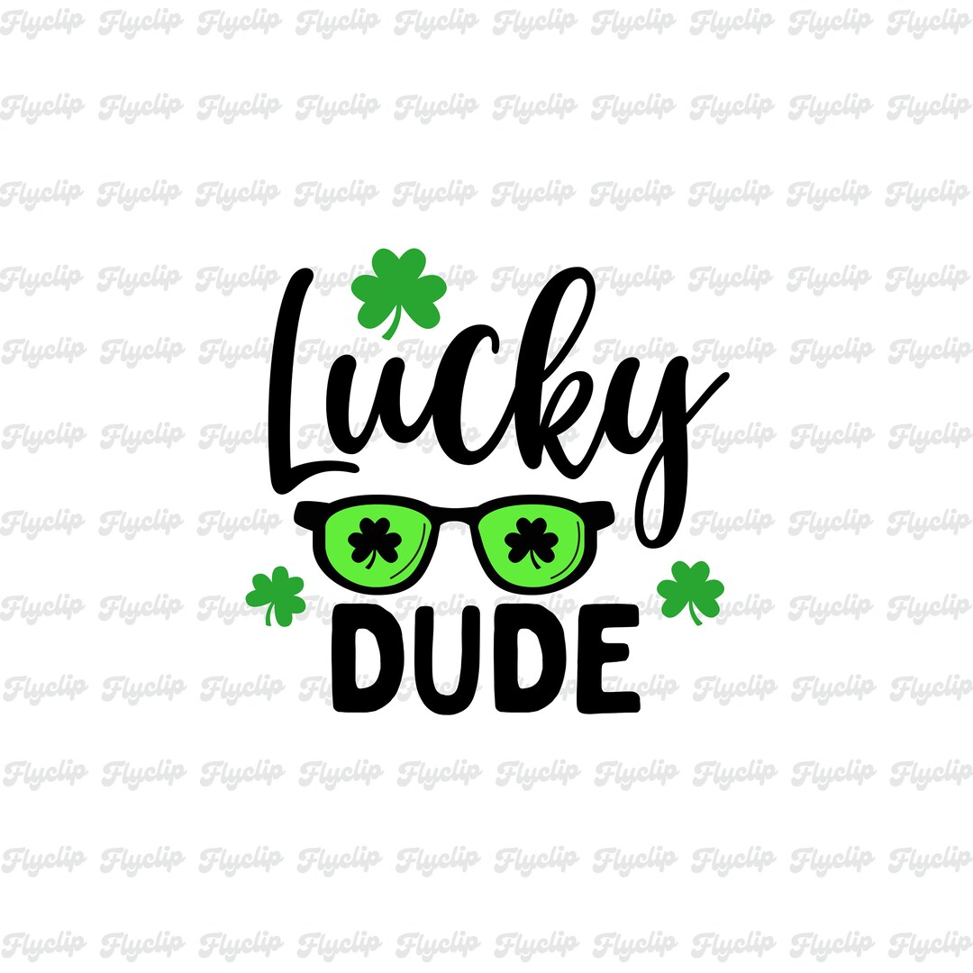 Lucky Dude Svg Graphic V2 St Patricks Day Svg Shamrock Svg Clipart