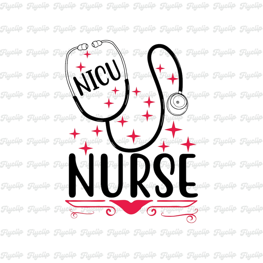 NICU Nurse SVG Graphic V2 File for Cricut Digital Download Nurse Cut ...