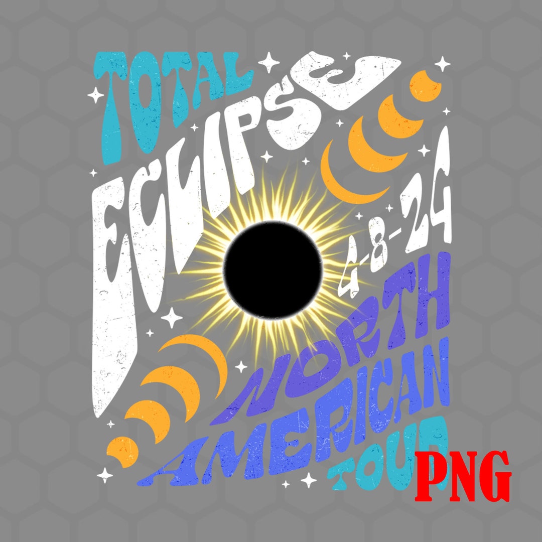 Total Solar Eclipse Retro Groovy Png, 2024 Solar Eclipse Gift, April 8 ...