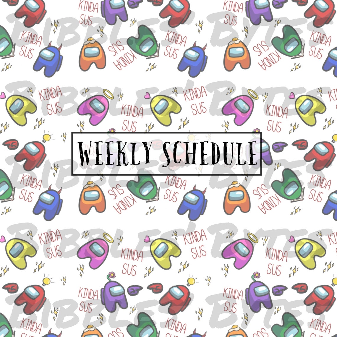 Printable Among Us kinda Sus Weekly Hourly Planner Weekly Schedule ...
