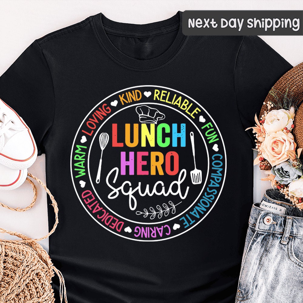 Lunch Hero Squad Shirt, Cafeteria Woman Shirt, School Cafeteria Worker ...
