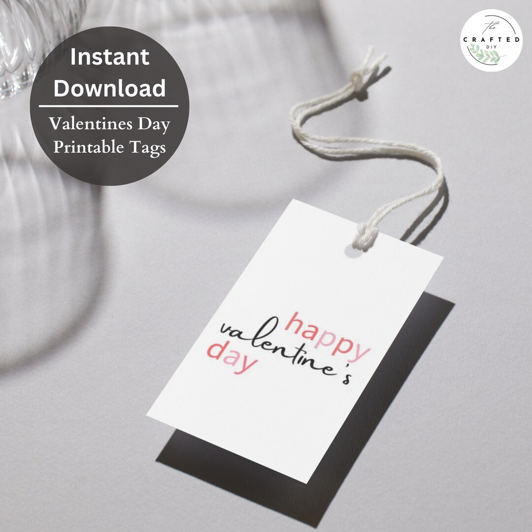Printable Valentine's Day Gift Tags Instant Download Valentine's Gift ...