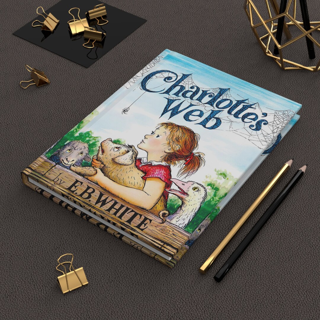 E. B. White's Charlotte's Web Journal Notebook, Book Journal, Hardcover ...