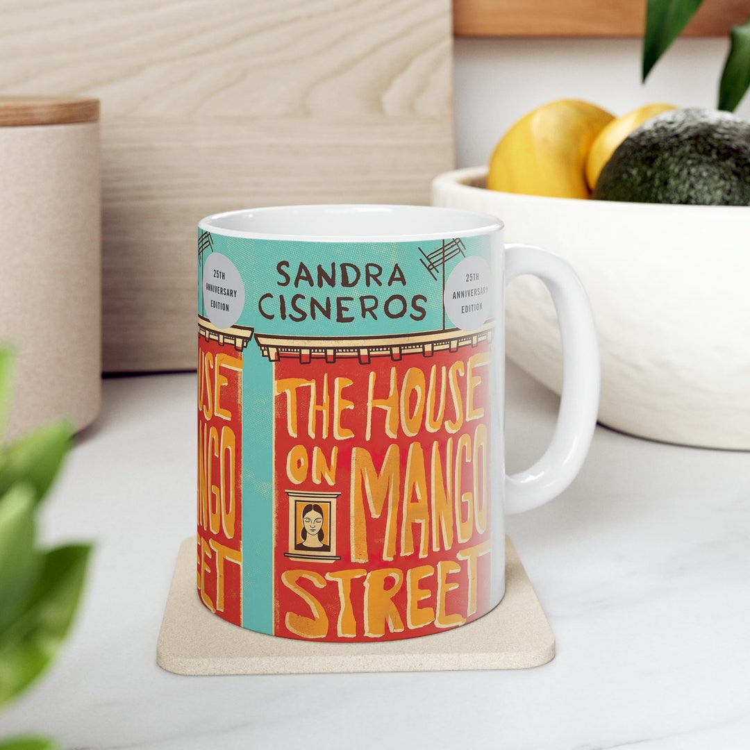 Sandra Cisneros's the House on Mango Street Book Cover Coffee Mug, Book ...