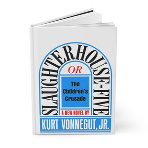 Kurt Vonnegut's Slaughterhouse-five Notebook, Book Journal, Hardcover ...