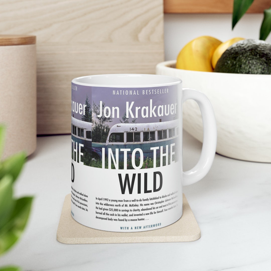 Jon Krakauer's Into the Wild Coffee Mug, Book Mugs, Coffee Cup, Ceramic ...