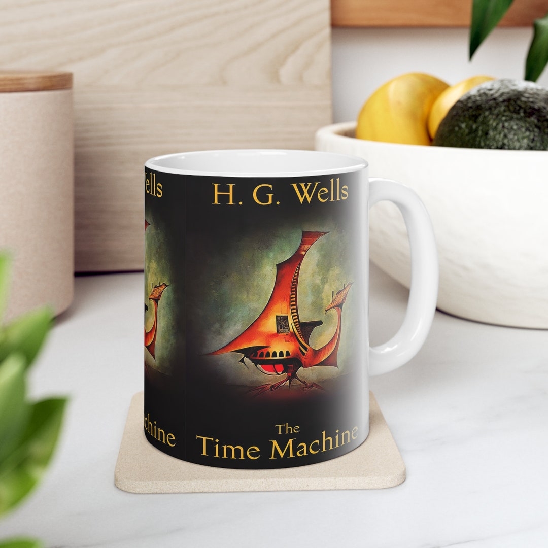 H. G. Wells' the Time Machine Coffee Mug, Book Mugs, Coffee Cup ...