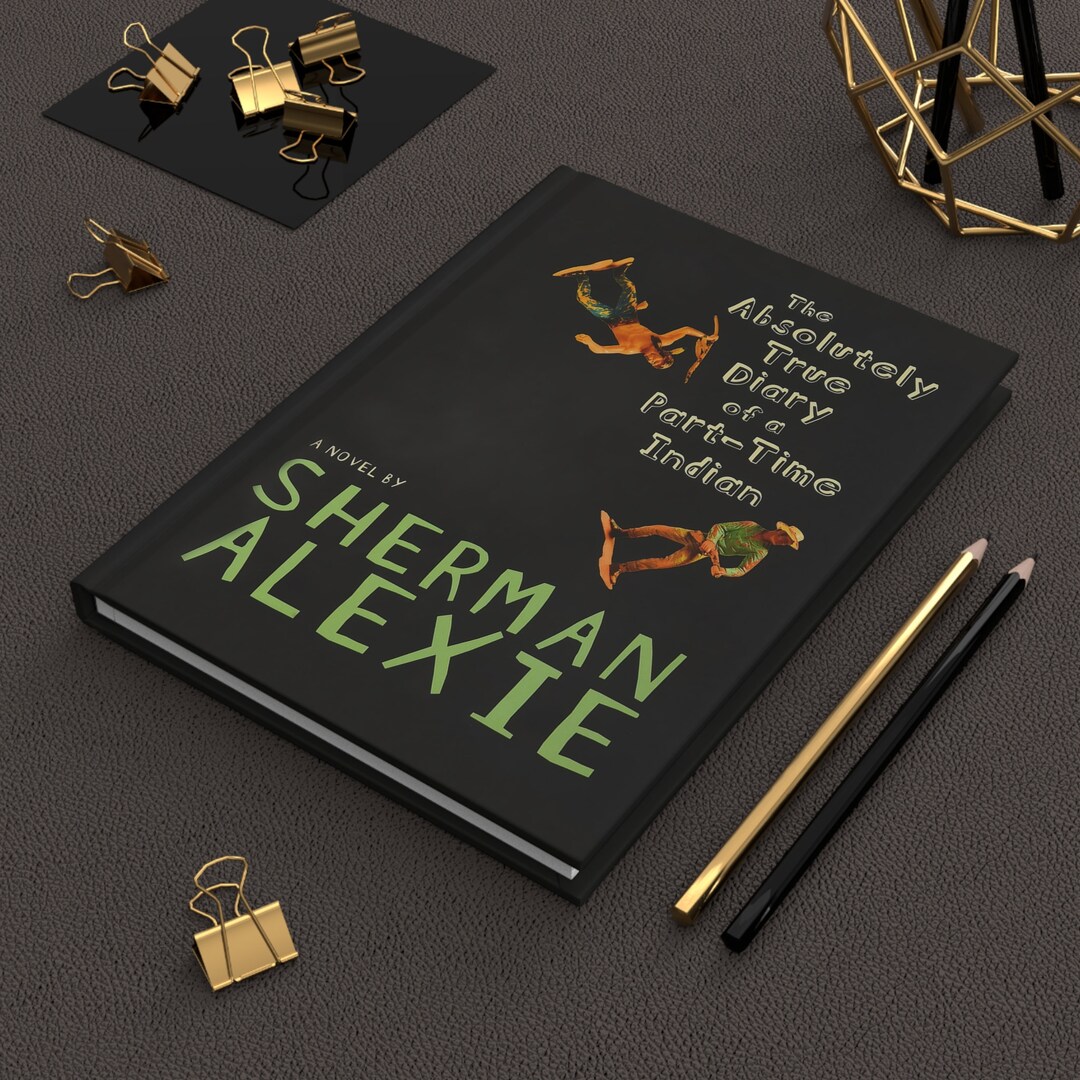 Sherman Alexie's the Absolutely True Diary of a Part-time Indian ...