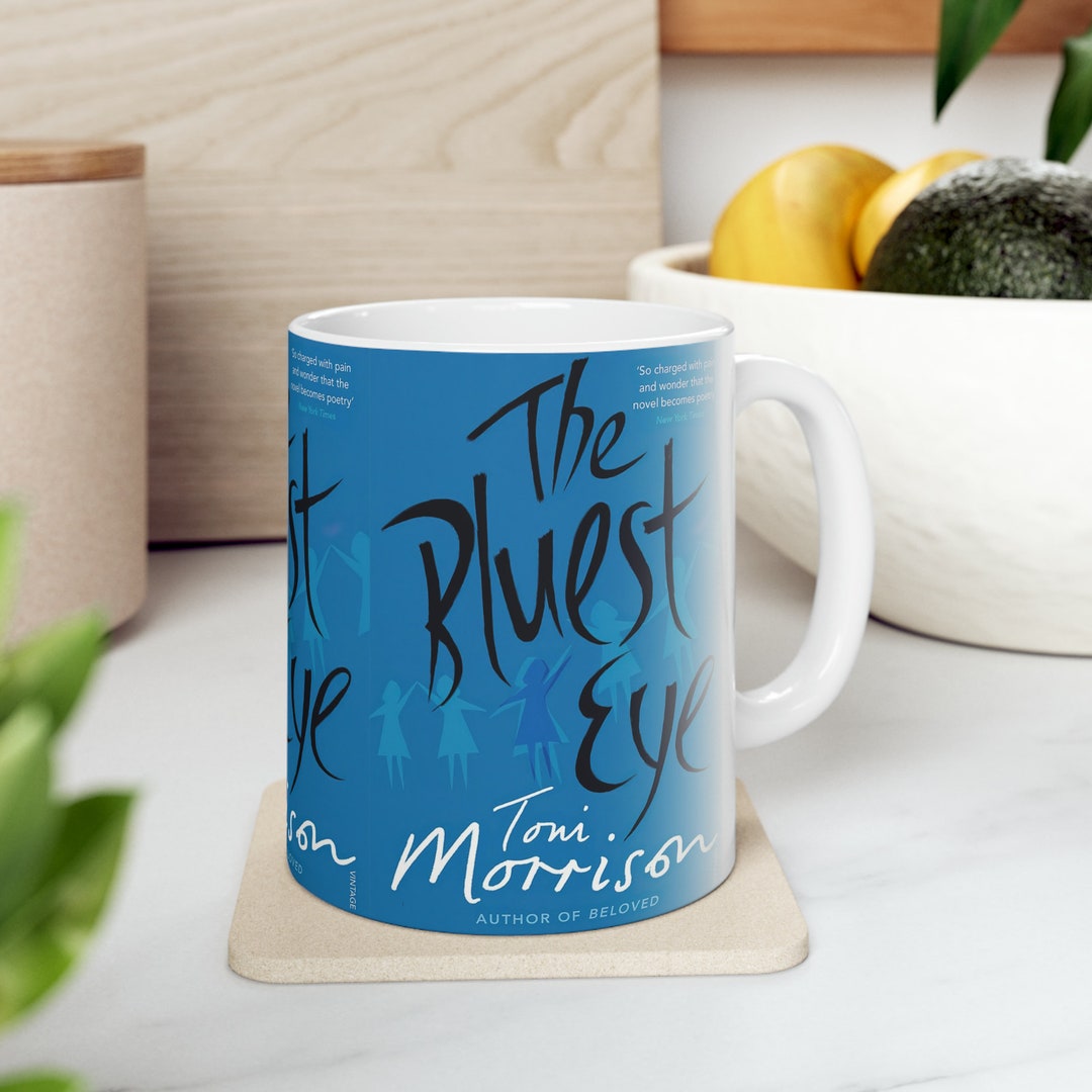 Toni Morrison's the Bluest Eye Coffee Mug, Book Mugs, Coffee Cup ...