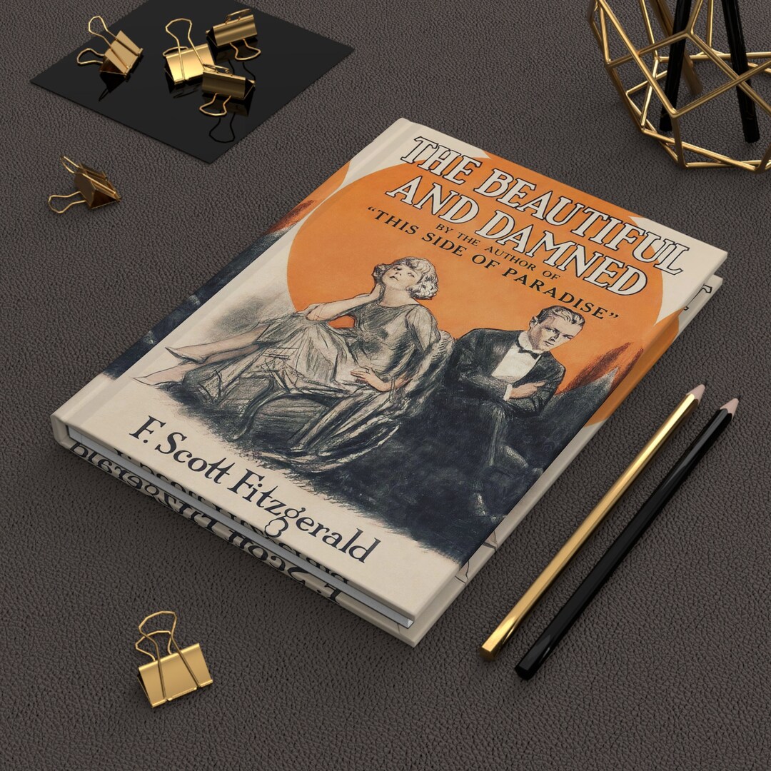 F. Scott Fitzgerald's the Beautiful and Damned Notebook, Book Journal ...