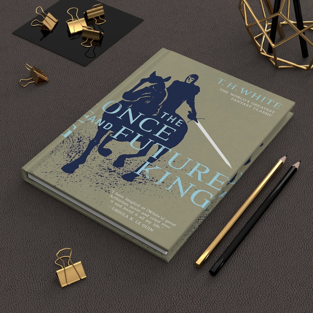 T. H. White's the Once and Future King Notebook, Book Journal ...