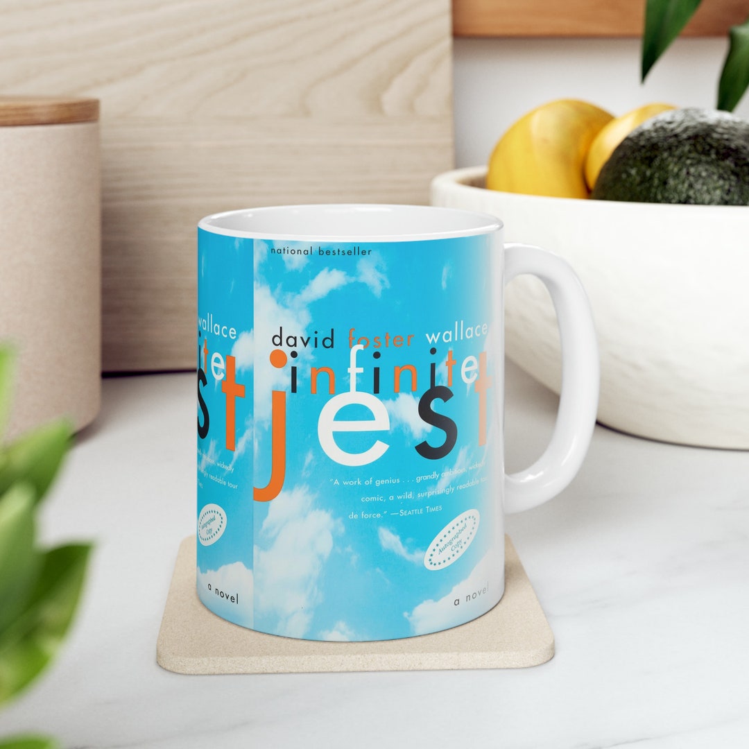 David Foster Wallace's Infinite Jest Coffee Mug, Book Mugs, Coffee Cup ...