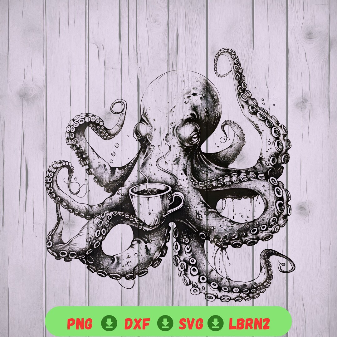 Octopus Coffee Design SVG and PNG DIY T-shirt, Mug, Keychains & Laser ...
