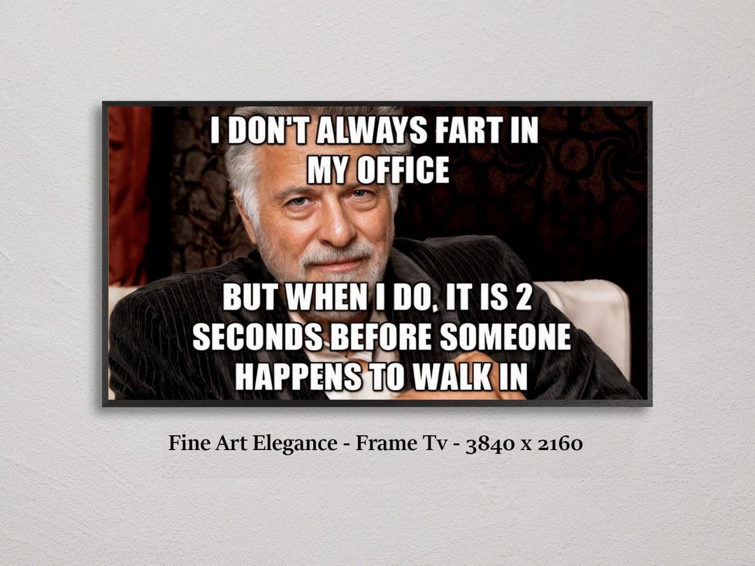 Funny Meme TV Frame Art, the Most Interesting Man (digital Download) - Etsy