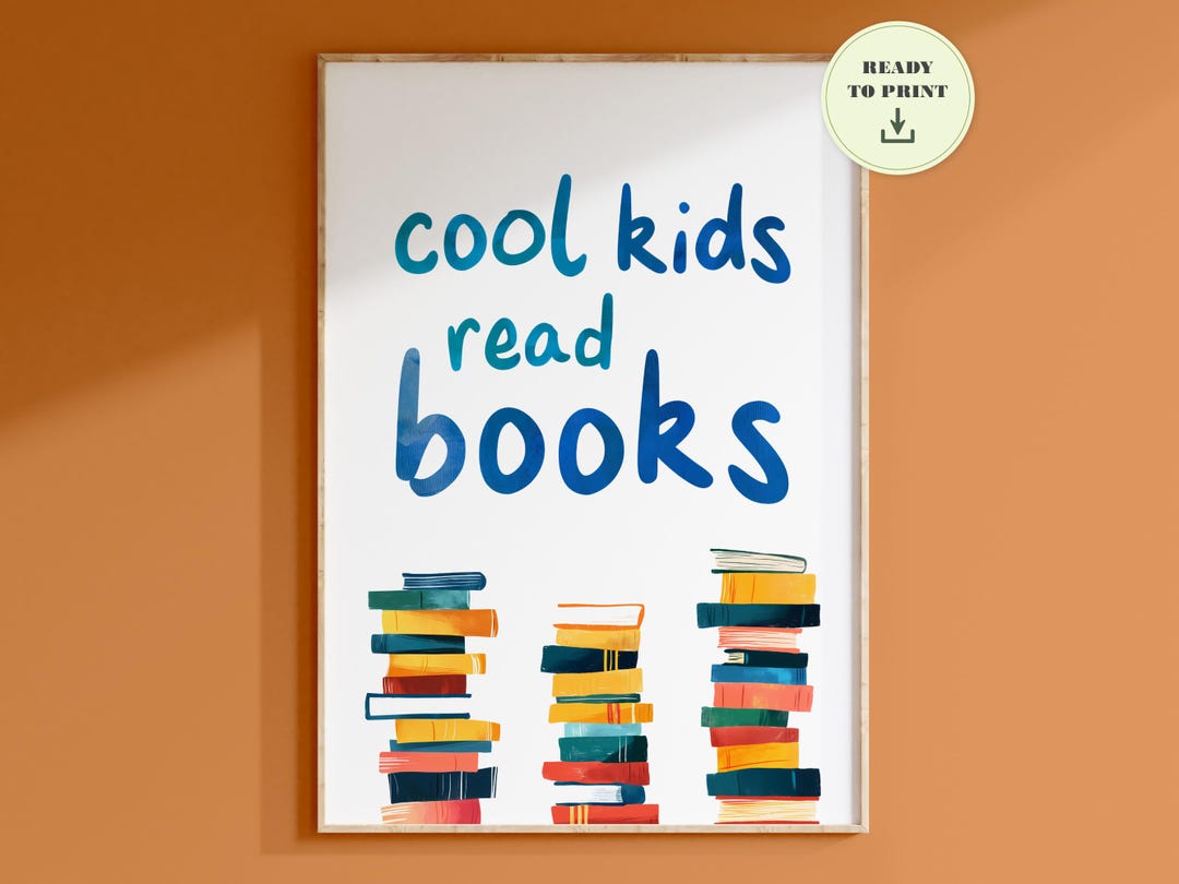 Cool Kids Read Books Poster | Inspirational Reading Print for School ...