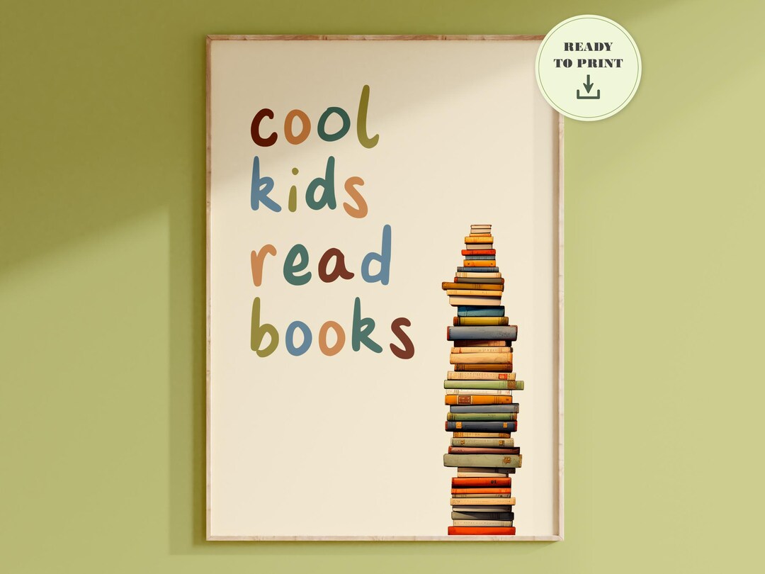 Cool Kids Read Books Poster | Motivational Print for School Library or ...