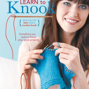 Learn to Knook Ebook Pdf, Knit With a Crochet Hook, Hat, Scarf, Mitts ...